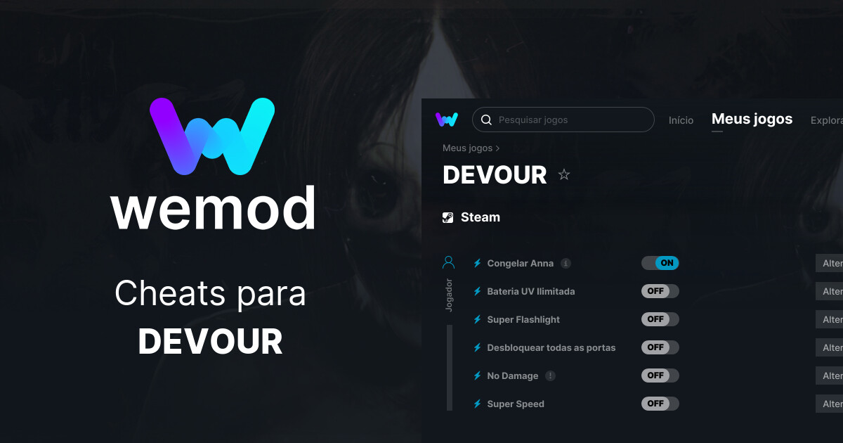 Cheats e Trainers para DEVOUR no PC - WeMod