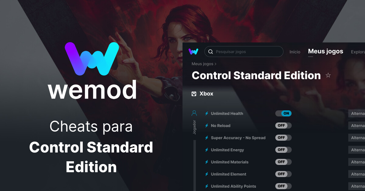 Cheats e Trainers para Control Standard Edition no PC - WeMod