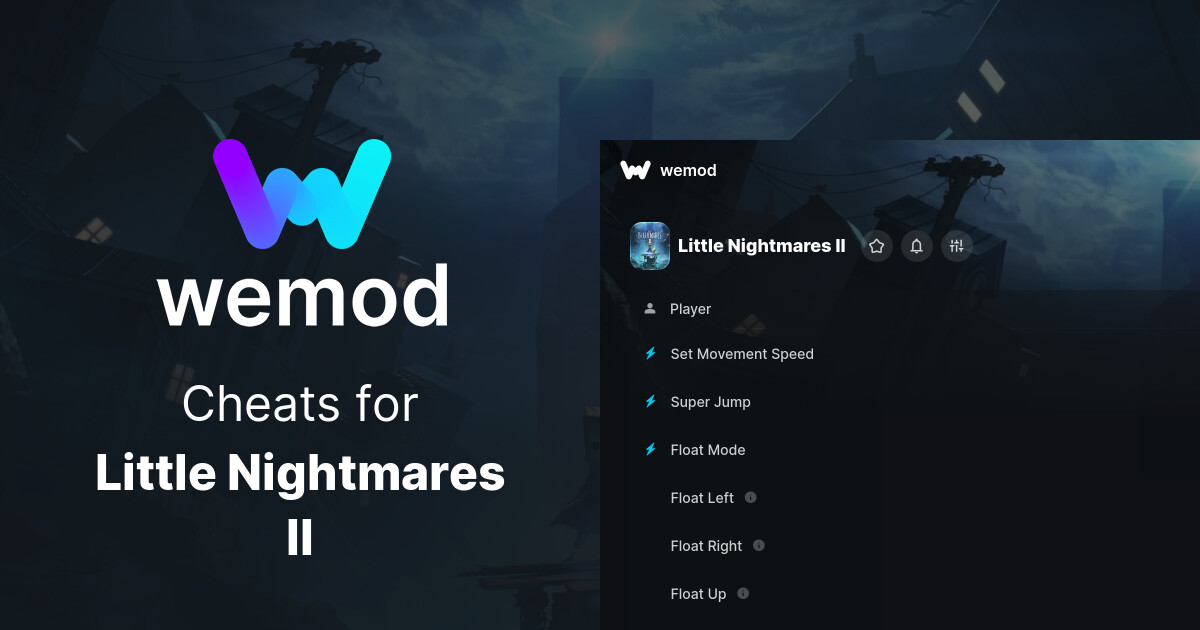 Little Nightmares II Cheats & Trainers for PC | WeMod