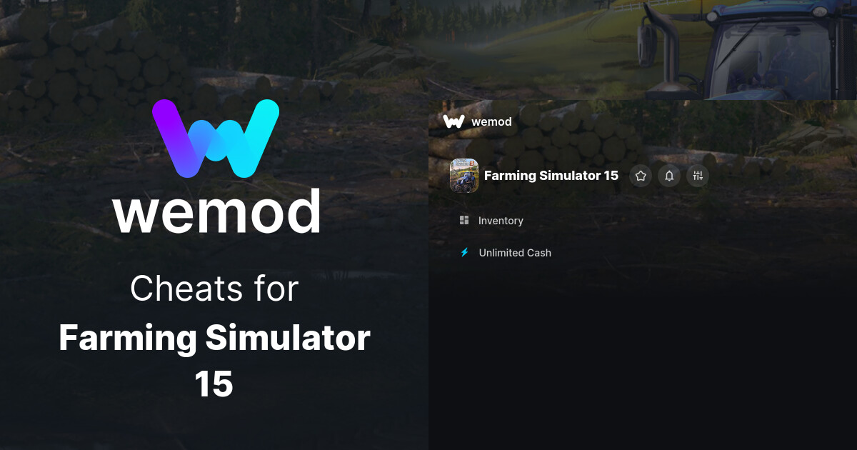 Farming Simulator 15 Cheats & Trainers for PC | WeMod