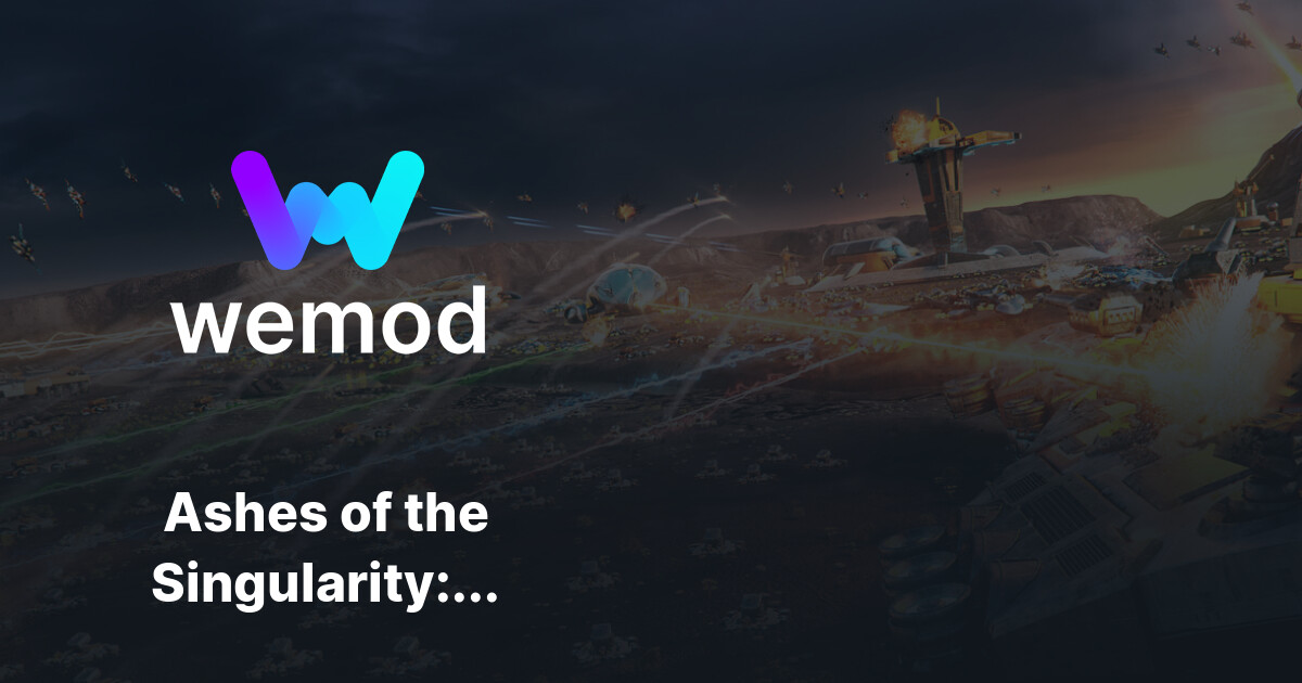 รางวัลความสำเร็จ Ashes of the Singularity: Escalation สำหรับ Steam | WeMod