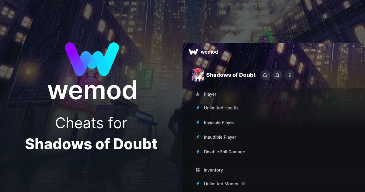 Shadows of Doubt Cheats & Trainers for PC | WeMod