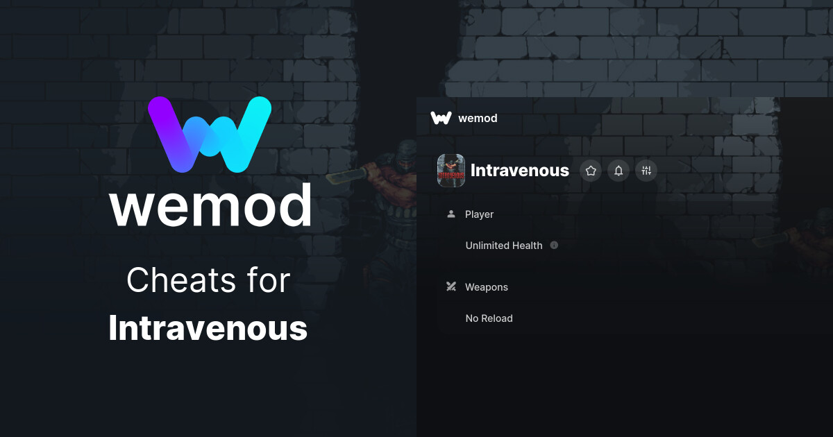 Intravenous Cheats & Trainers for PC | WeMod