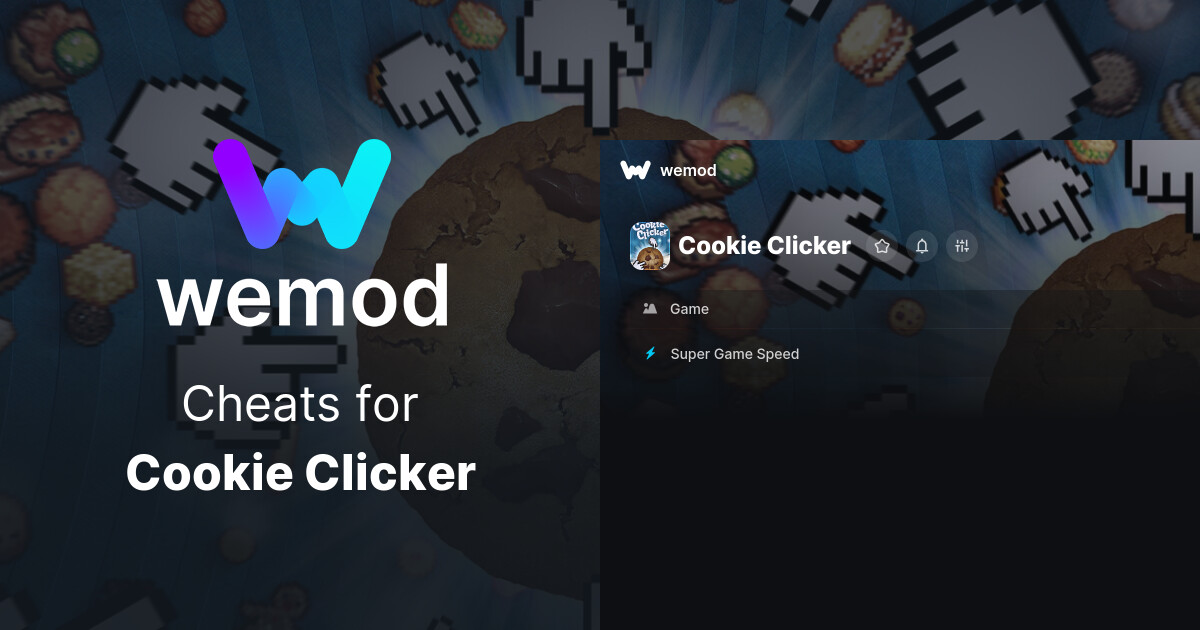 Cookie Clicker Cheats & Trainers for PC | WeMod