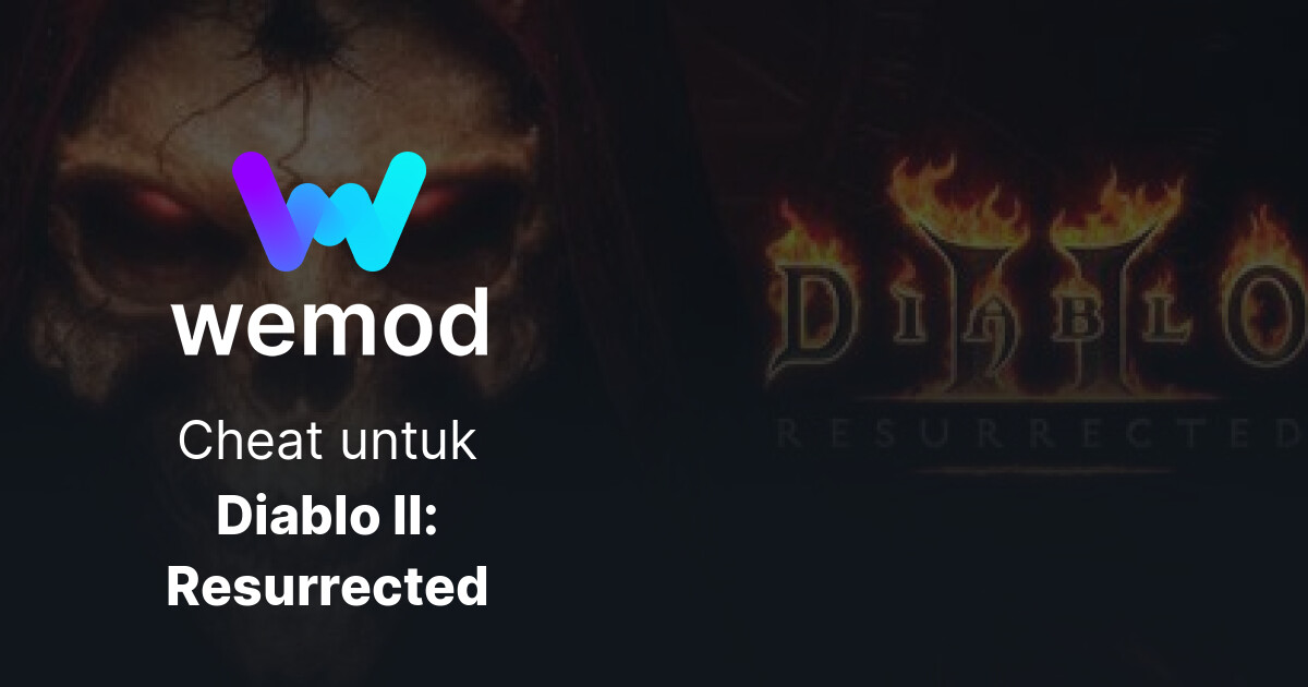 Cheat & Trainer Diablo II: Resurrected untuk PC | WeMod