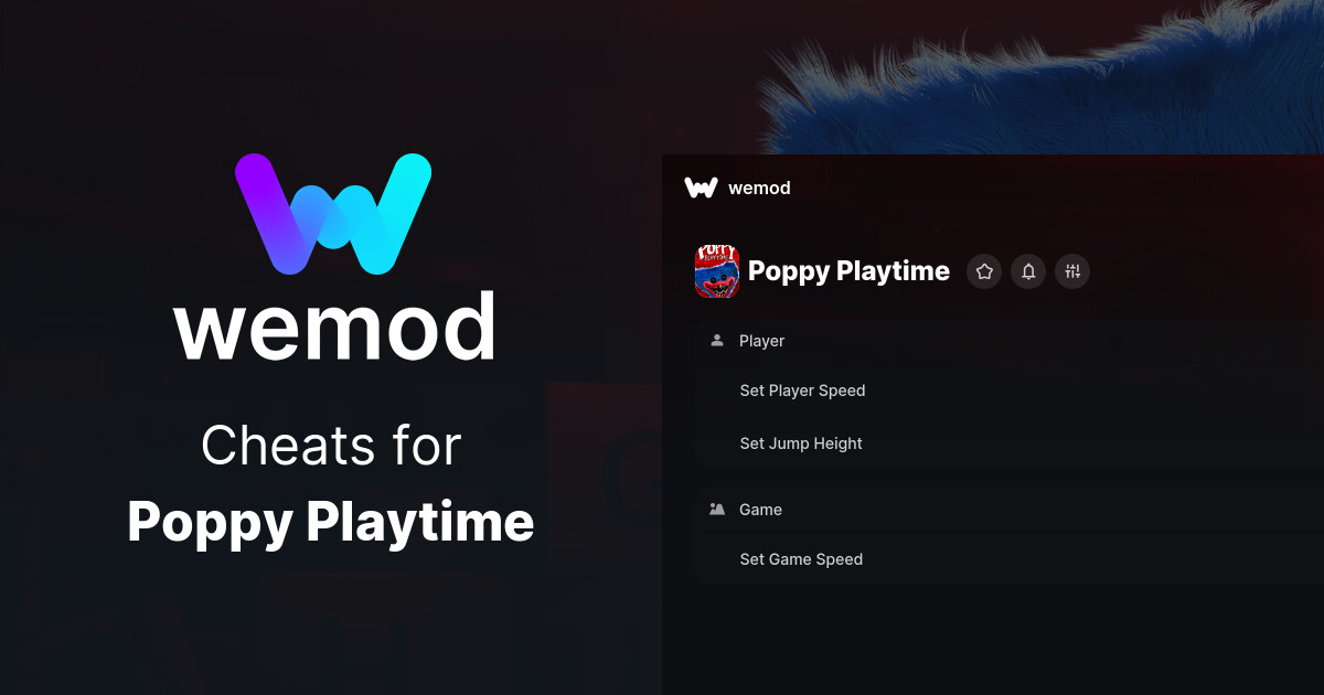 Poppy Playtime Cheats & Trainers for PC | WeMod