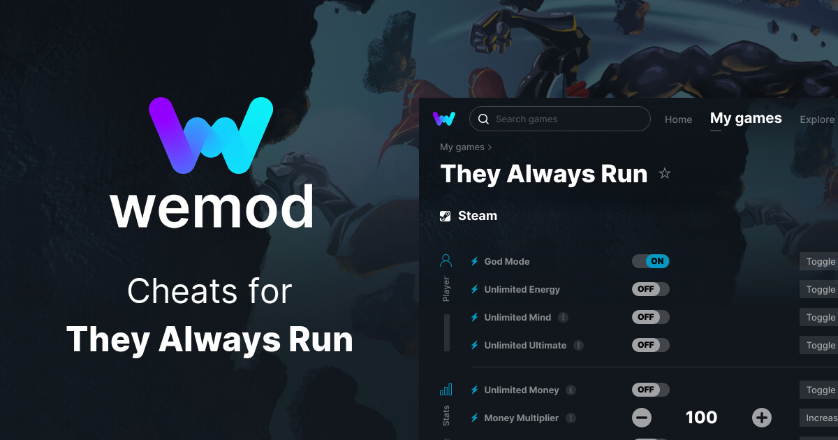They Always Run Cheats & Trainers for PC | WeMod