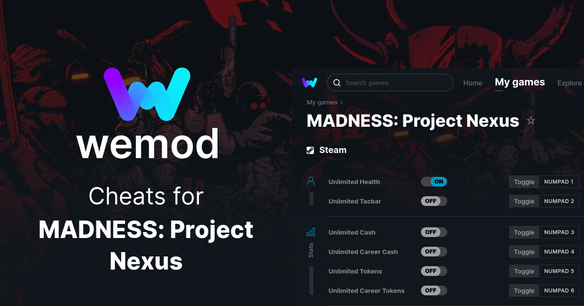 MADNESS: Project Nexus Cheats & Trainers for PC | WeMod