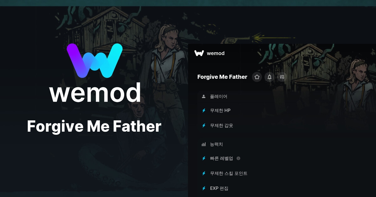 Forgive Me Father PC 버전 치트 및 트레이너 | WeMod
