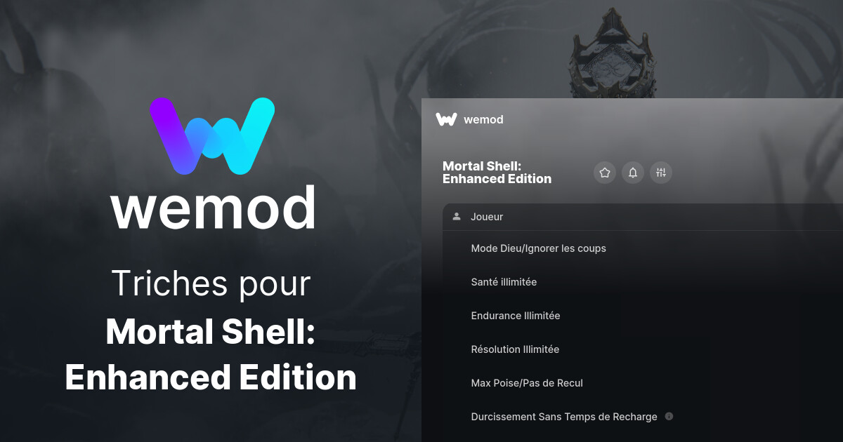 Cheats et trainers pour Mortal Shell: Enhanced Edition sur PC | WeMod