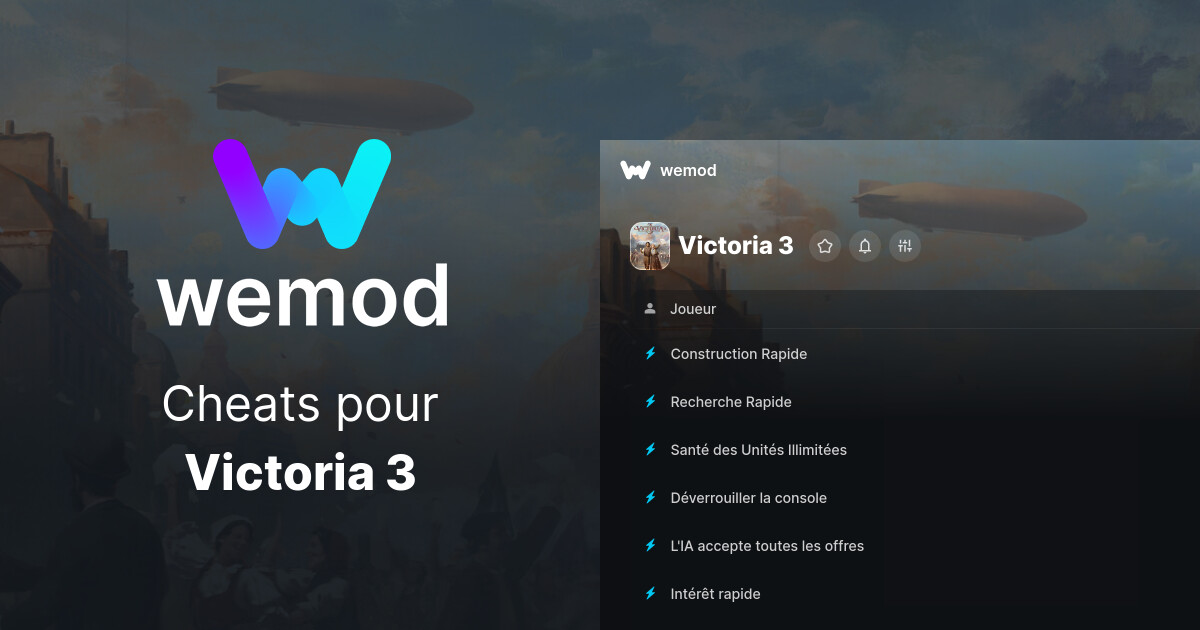 Cheats et trainers pour Victoria 3 sur PC | WeMod