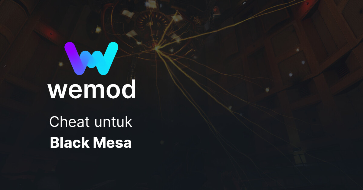 Cheat & Trainer Black Mesa untuk PC | WeMod