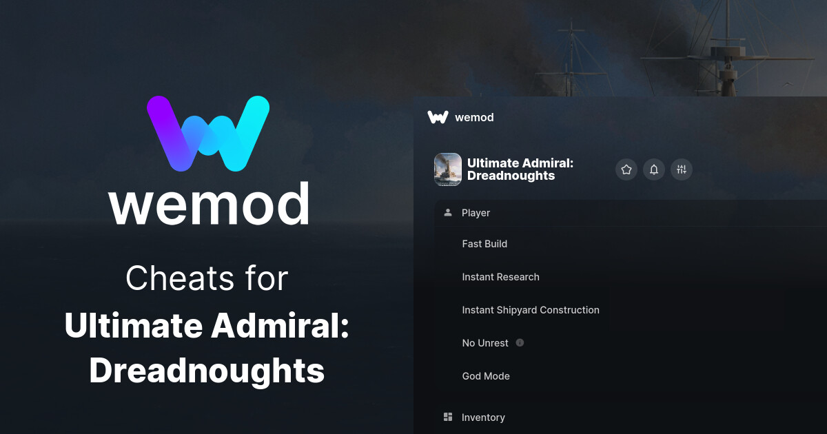 Ultimate Admiral: Dreadnoughts Cheats & Trainers for PC | WeMod