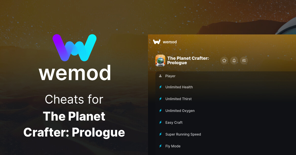 The Planet Crafter: Prologue Cheats & Trainers for PC | WeMod