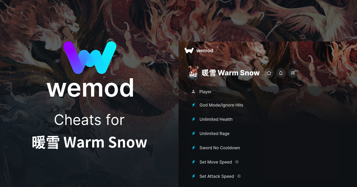 暖雪 Warm Snow Cheats & Trainers for PC | WeMod