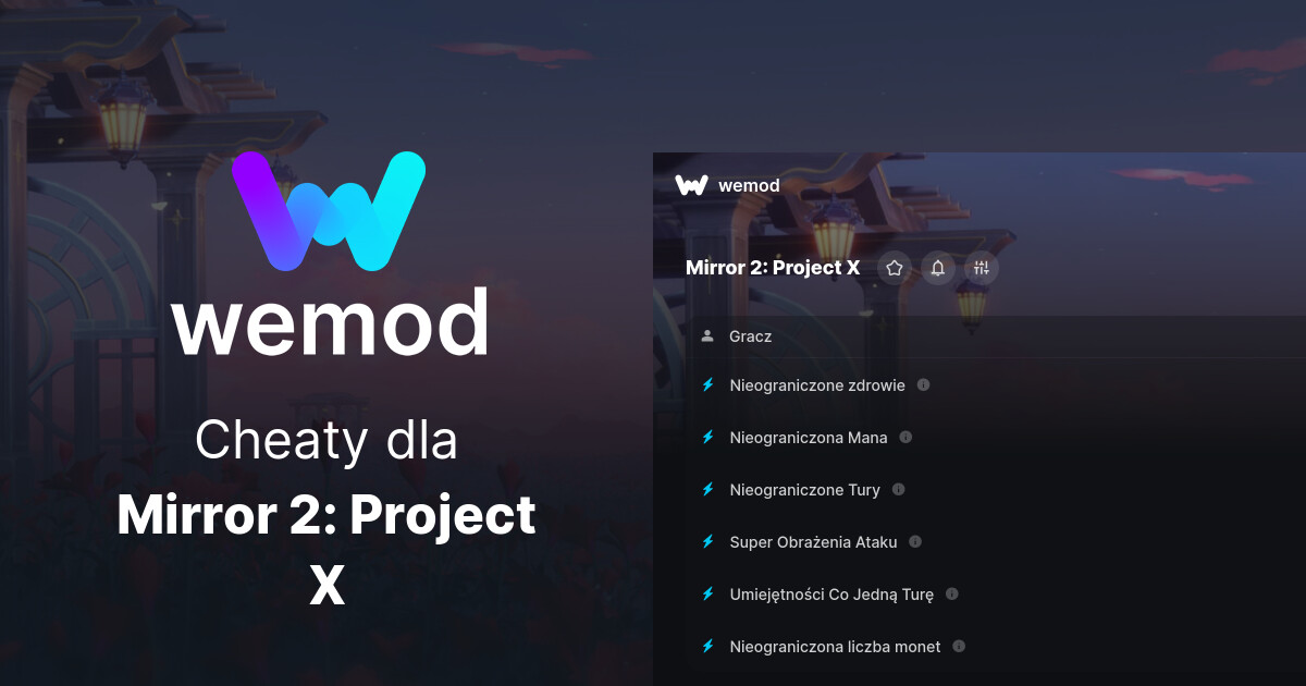 Mirror 2: Project X – cheaty i trainery na PC – WeMod