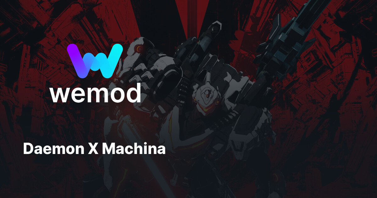 รางวัลความสำเร็จ Daemon X Machina สำหรับ Steam | WeMod
