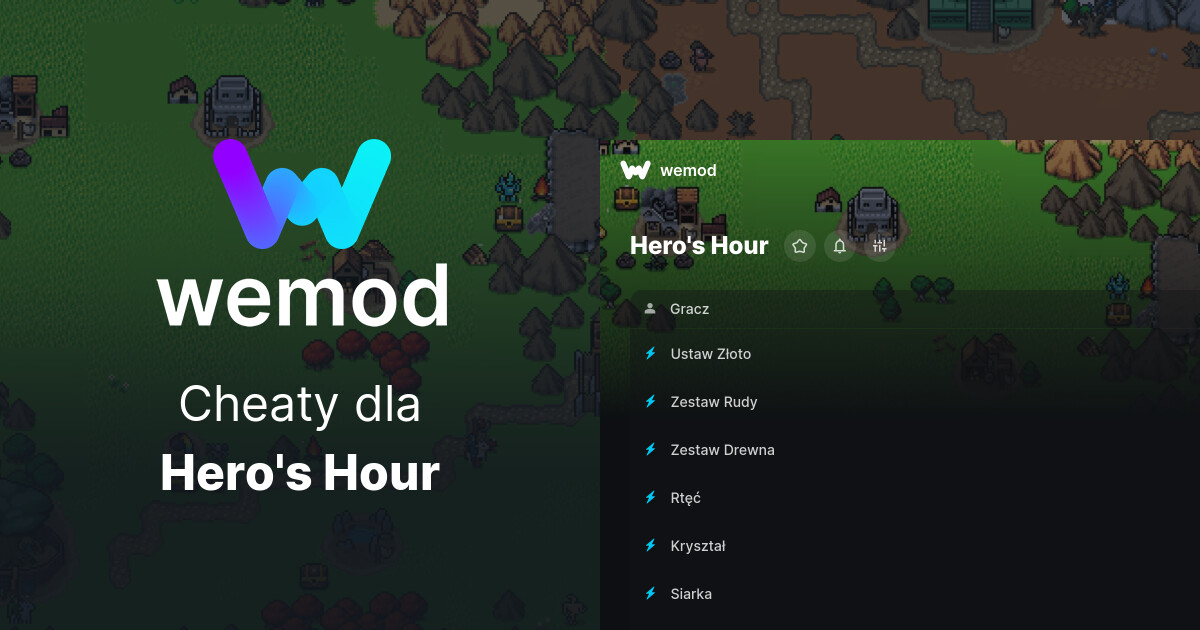Hero's Hour – cheaty i trainery na PC – WeMod