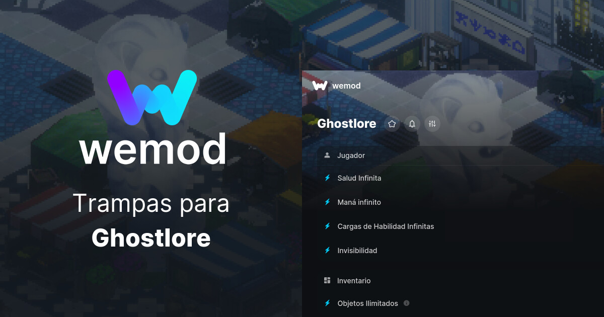 Trampas y trainers de Ghostlore para PC - WeMod