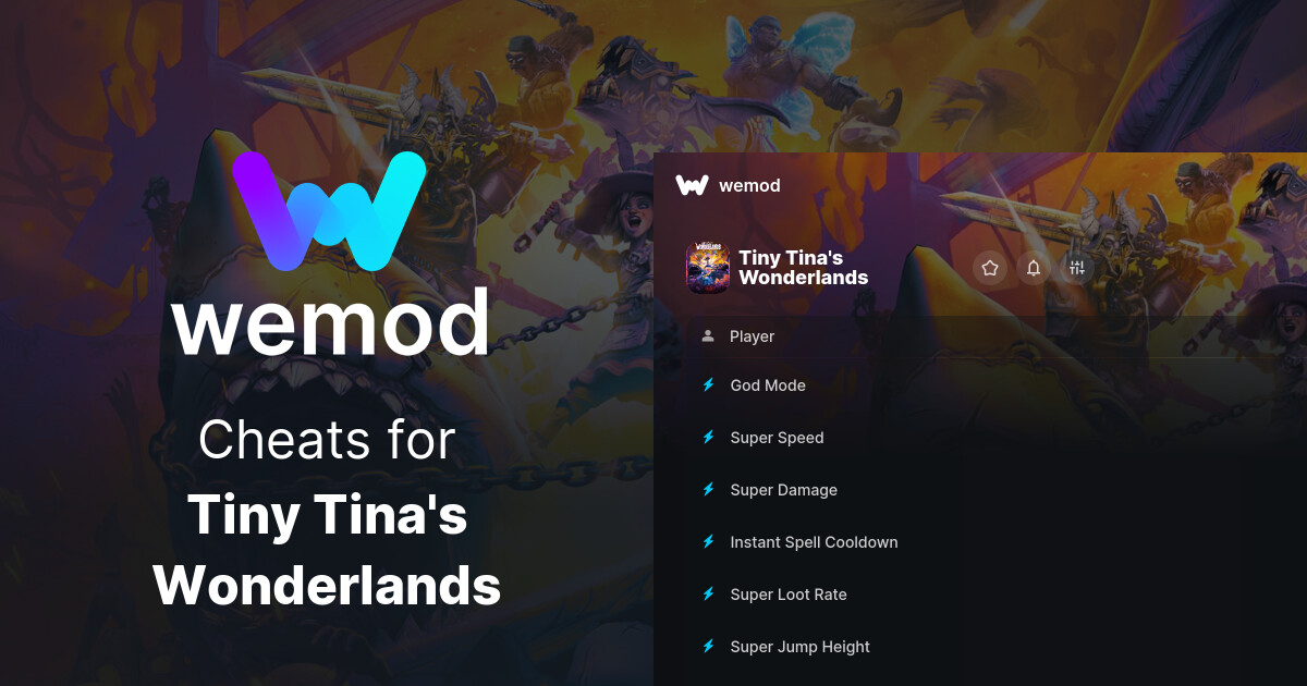Tiny Tina's Wonderlands Cheats, Trainers and Maps for PC | WeMod