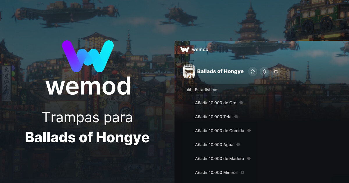 Trampas y trainers de Ballads of Hongye para PC - WeMod