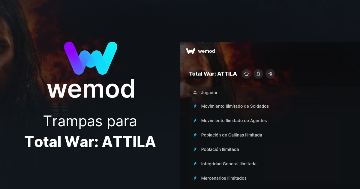 Trampas y trainers de Total War: ATTILA para PC - WeMod