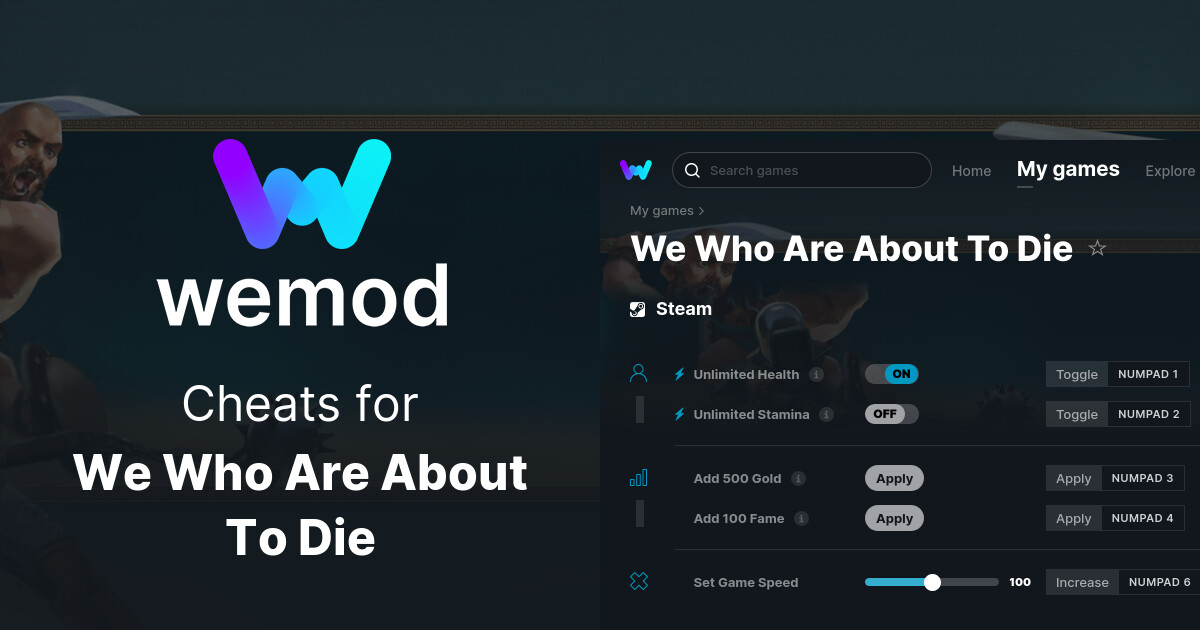 We Who Are About To Die Cheats & Trainers for PC | WeMod