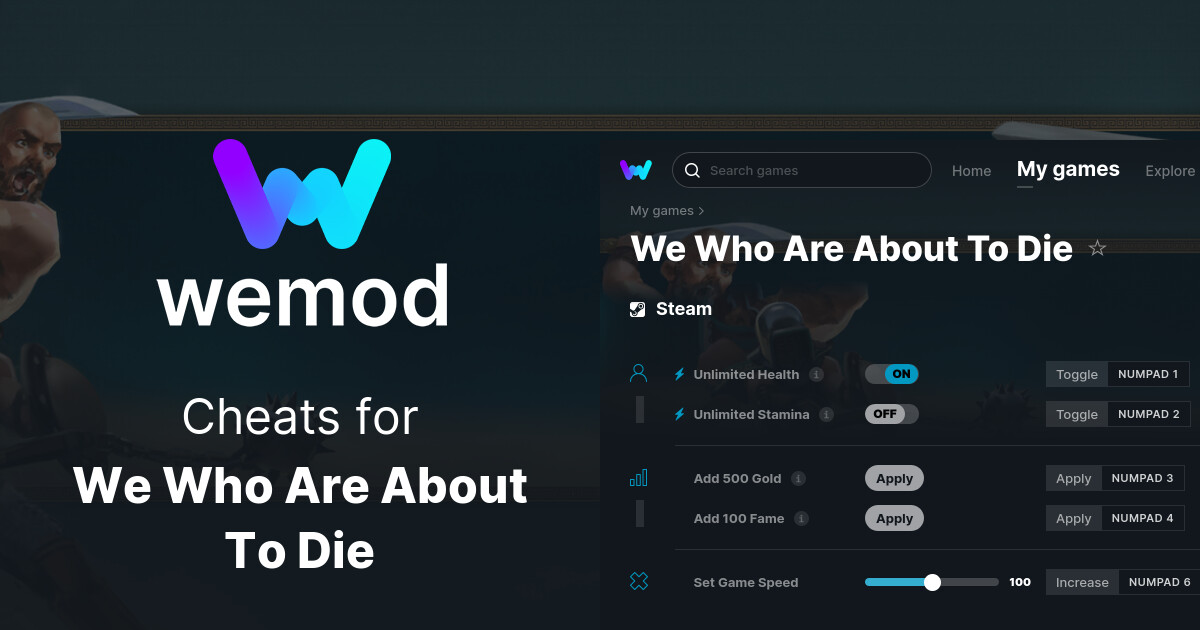 We Who Are About To Die Cheats & Trainers for PC | WeMod
