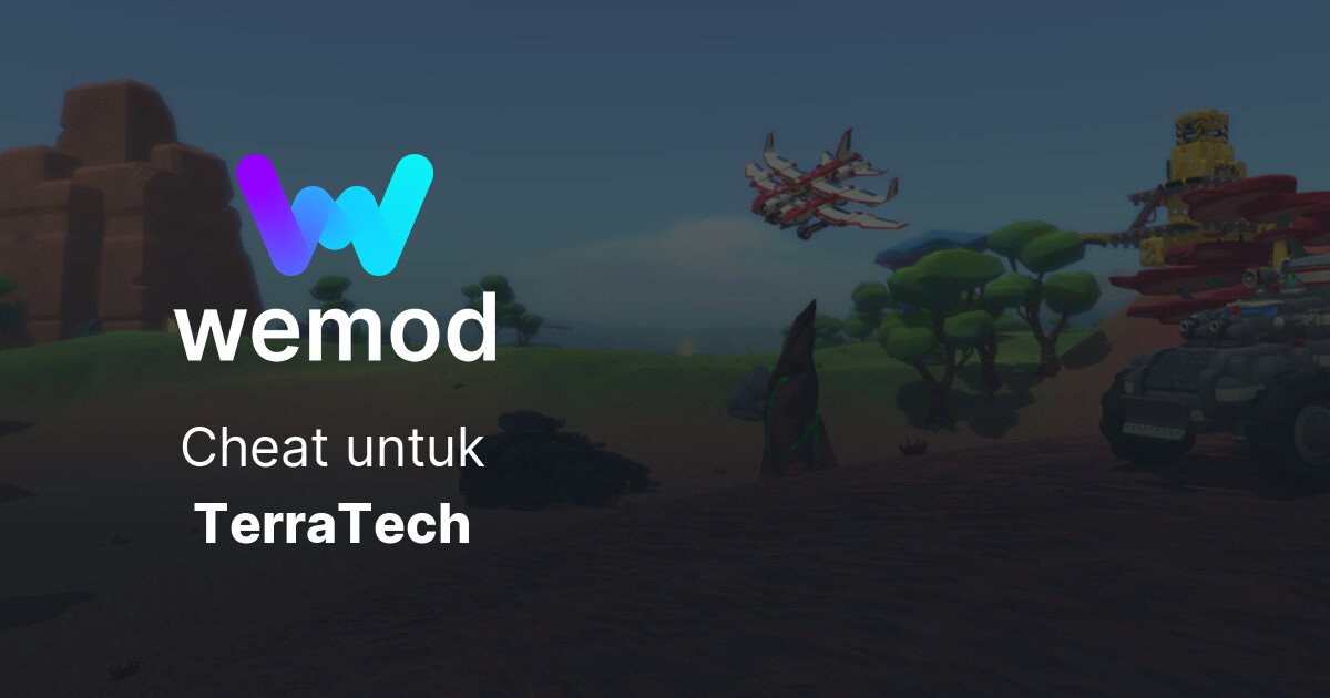 Cheat & Trainer TerraTech untuk PC | WeMod