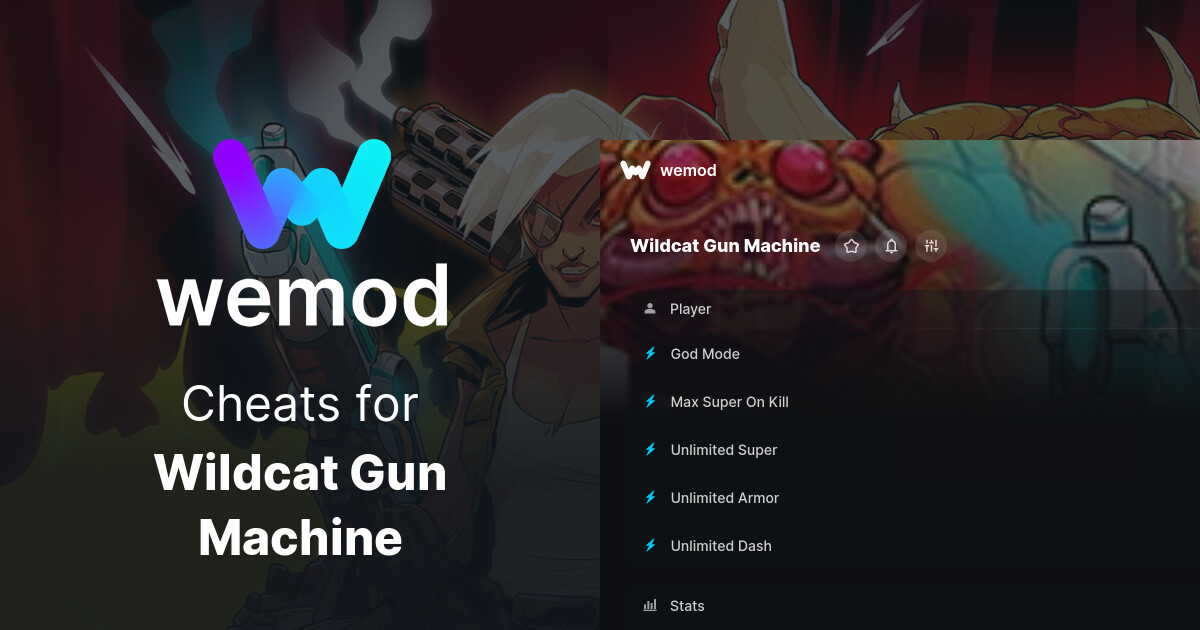 Wildcat Gun Machine Cheats & Trainers for PC | WeMod