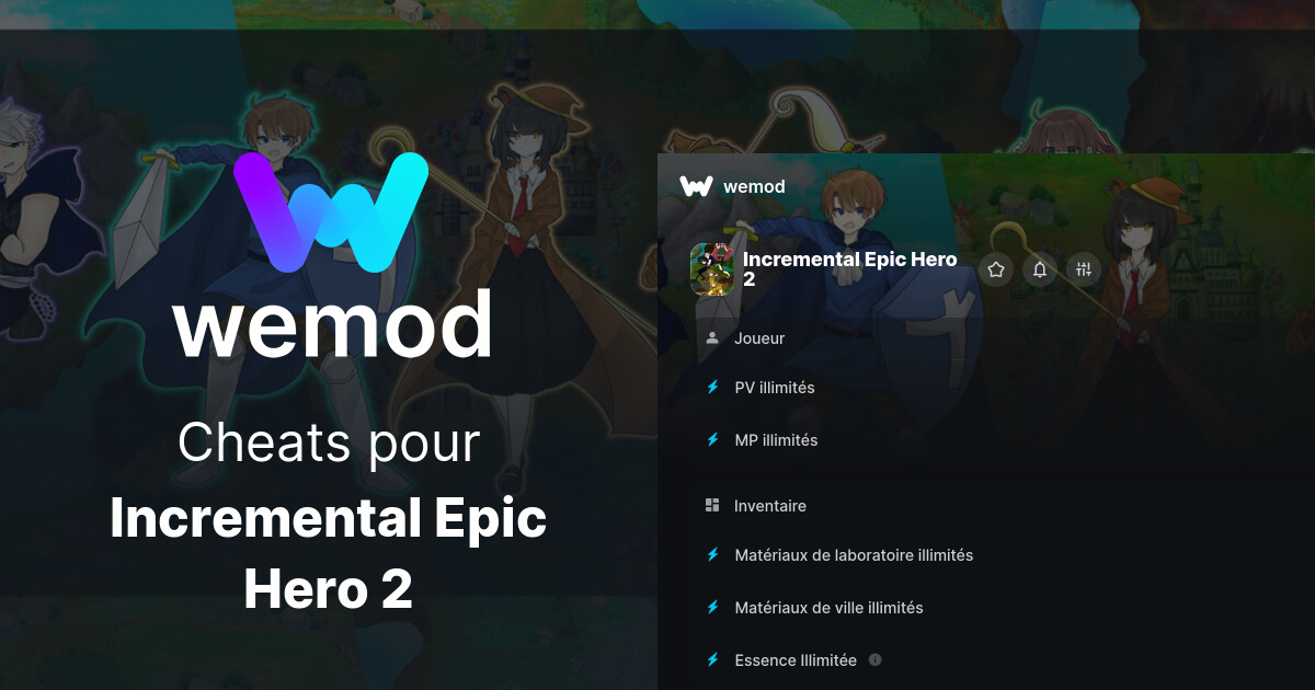 Cheats et trainers pour Incremental Epic Hero 2 sur PC | WeMod
