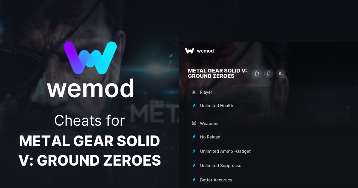 METAL GEAR SOLID V: GROUND ZEROES Cheats & Trainers for PC | WeMod