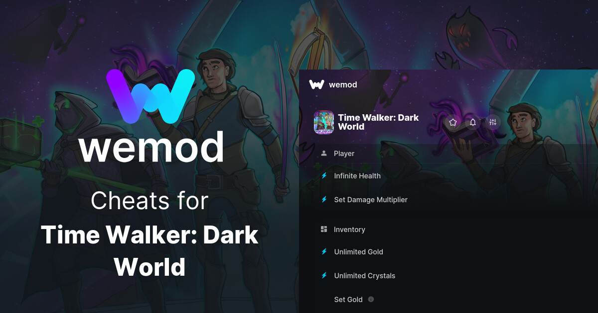 Time Walker: Dark World Cheats & Trainers for PC | WeMod