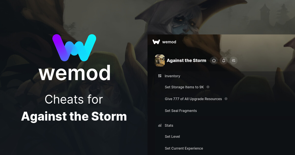 Against the Storm Cheats & Trainers for PC | WeMod