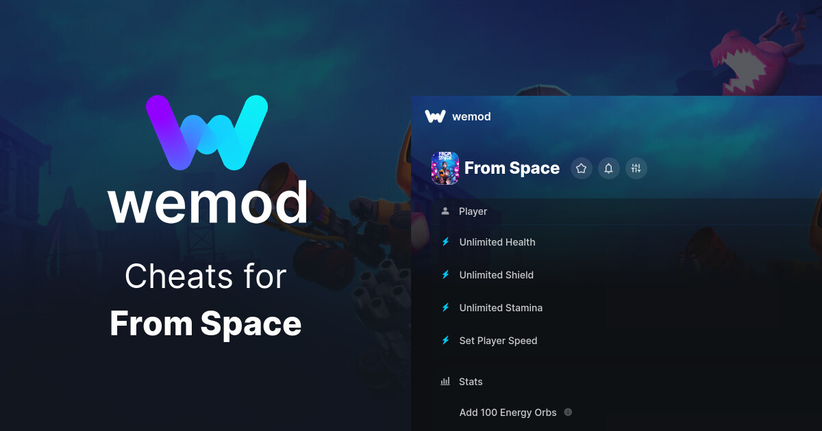 From Space Cheats & Trainers for PC | WeMod