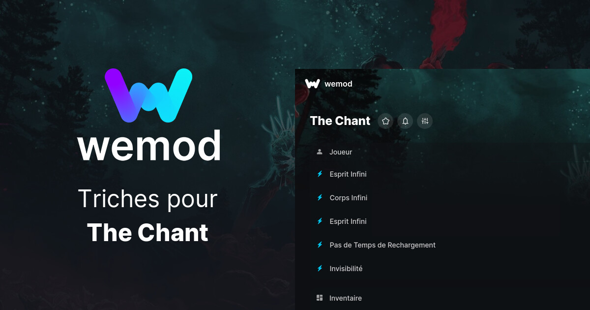 Cheats et trainers pour The Chant sur PC | WeMod