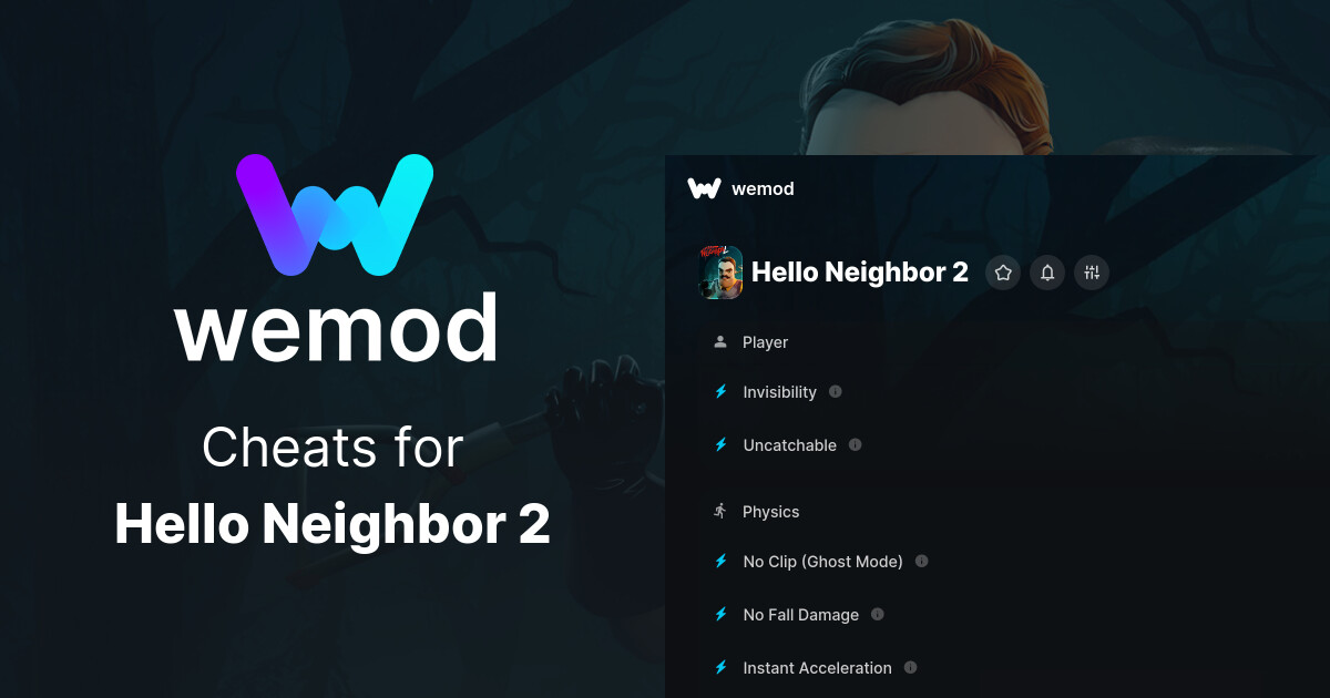 Hello Neighbor 2 Cheats & Trainers for PC | WeMod
