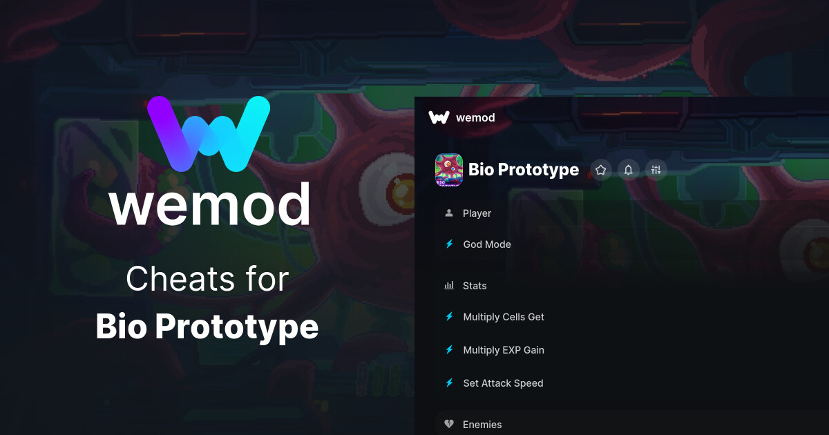 Bio Prototype Cheats & Trainers for PC | WeMod