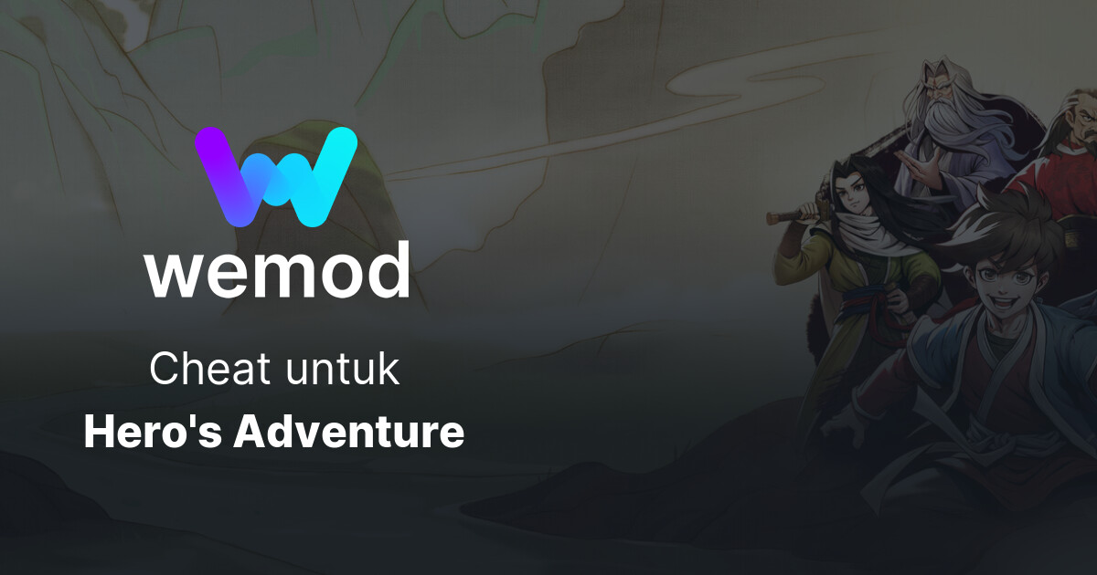 Cheat & Trainer Hero's Adventure untuk PC | WeMod