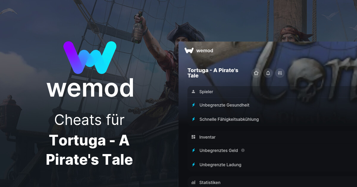 Tortuga - A Pirate's Tale Cheats und Trainer für PC - WeMod