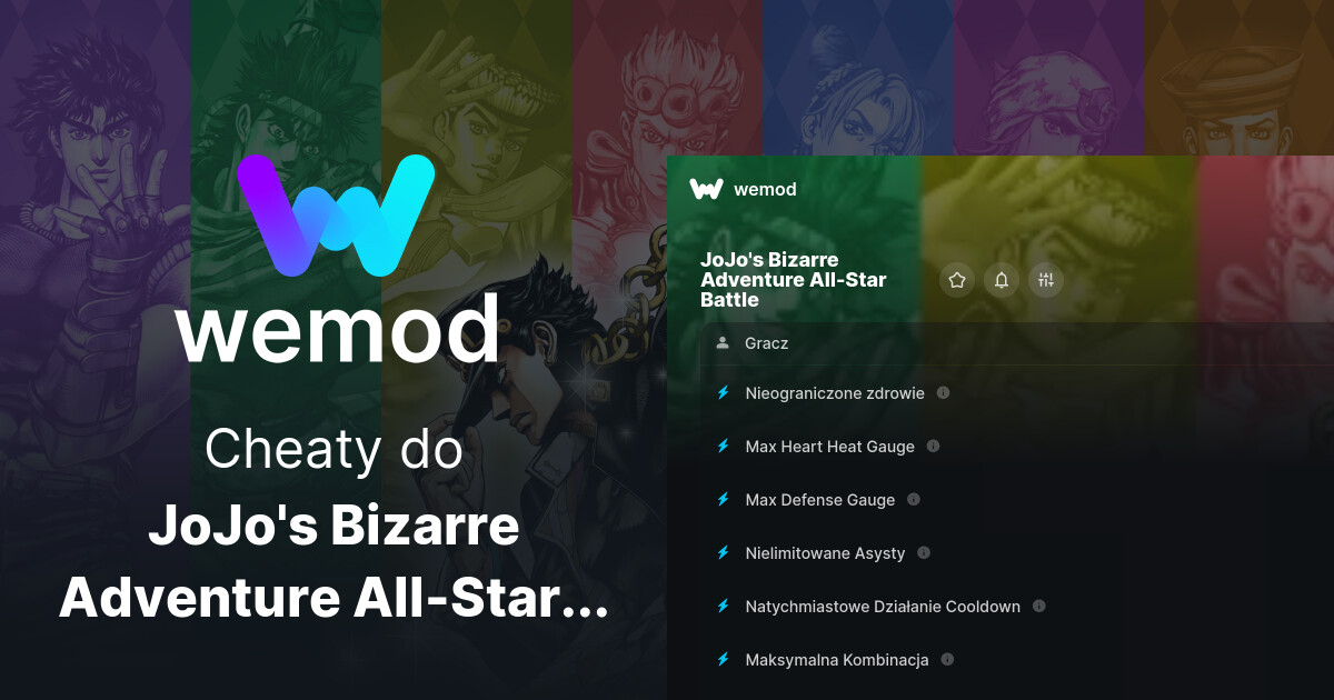 JoJo's Bizarre Adventure All-Star Battle – cheaty i trainery na PC – WeMod