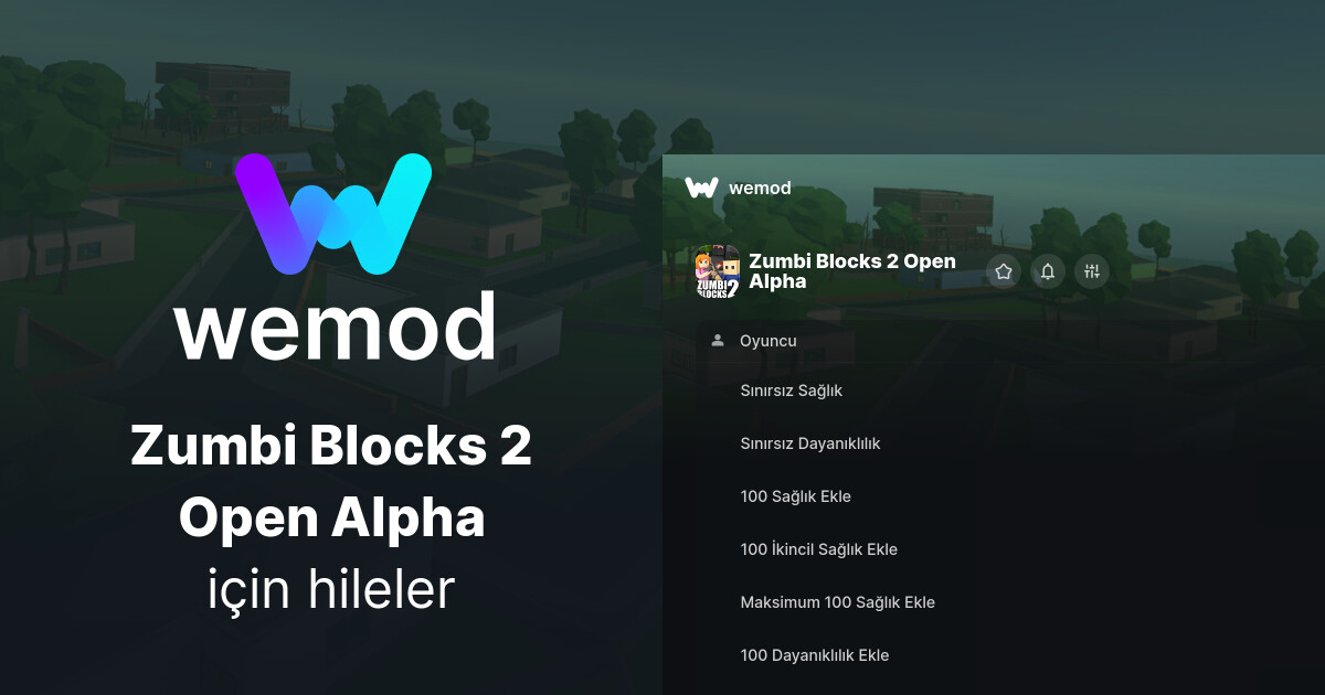 PC İçin Zumbi Blocks 2 Open Alpha Hileleri ve Öğreticileri - WeMod