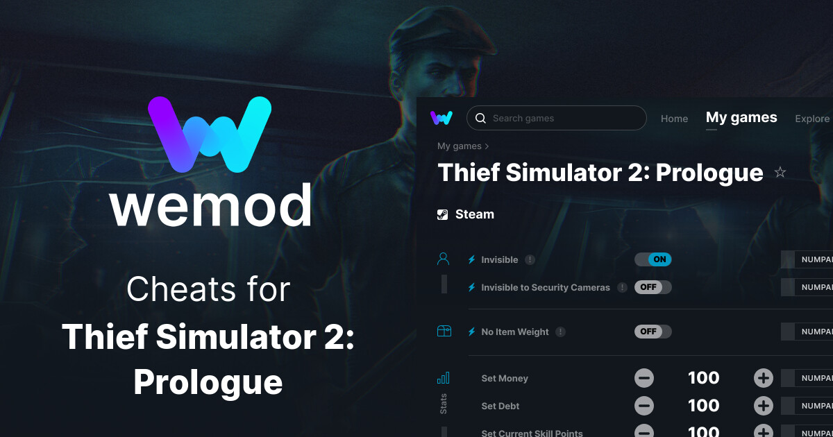 Thief Simulator 2: Prologue Cheats & Trainers for PC | WeMod