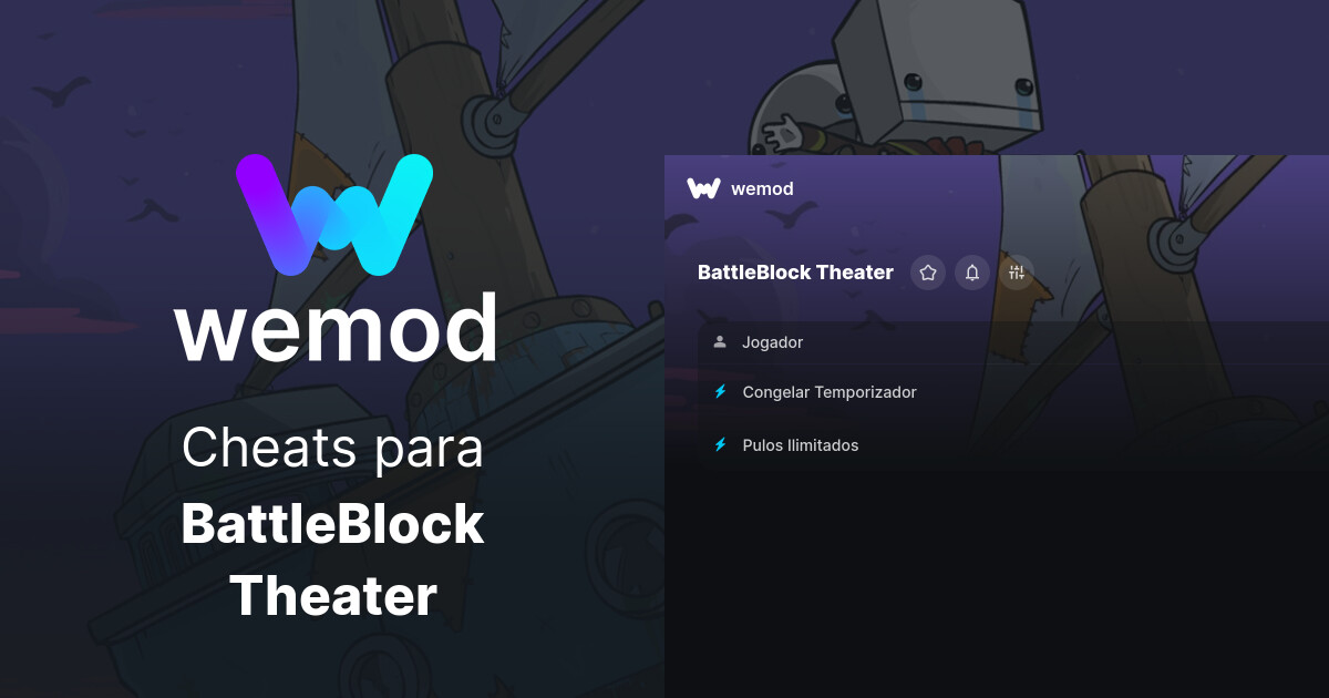 Trapaças e treinadores do BattleBlock Theater para PC | WeMod
