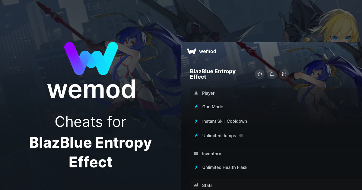 BlazBlue Entropy Effect Cheats & Trainers for PC | WeMod