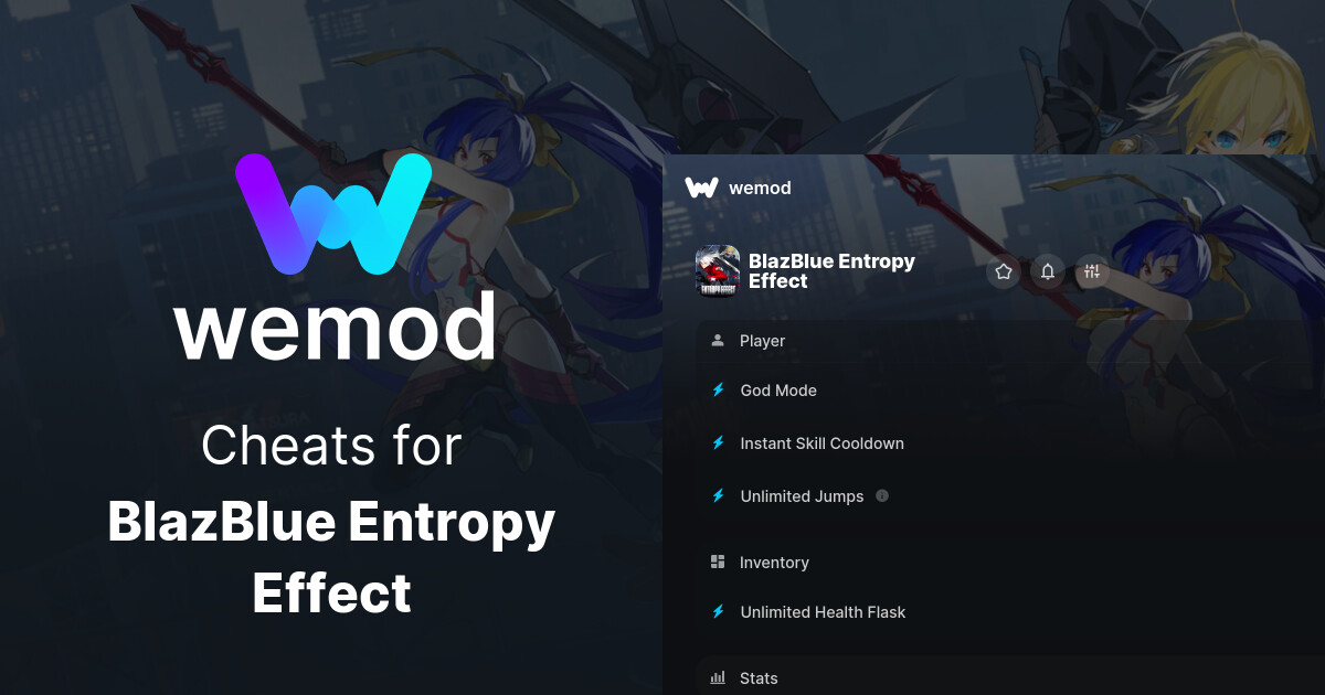 BlazBlue Entropy Effect Cheats & Trainers for PC | WeMod