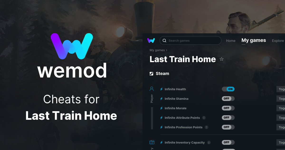 Last Train Home Cheats & Trainers for PC | WeMod