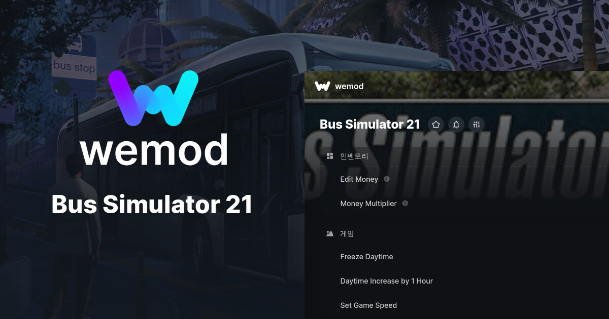 다음에 대한 Bus Simulator 21 업적: Steam - WeMod