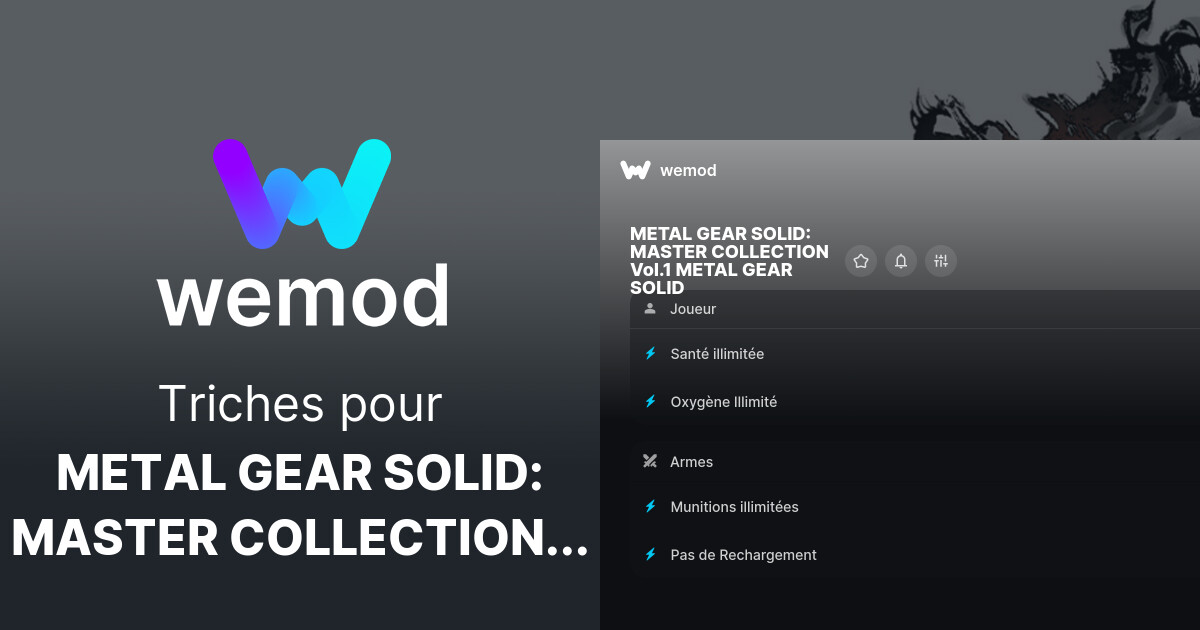 Cheats et trainers pour METAL GEAR SOLID: MASTER COLLECTION Vol.1 METAL GEAR SOLID sur PC | WeMod