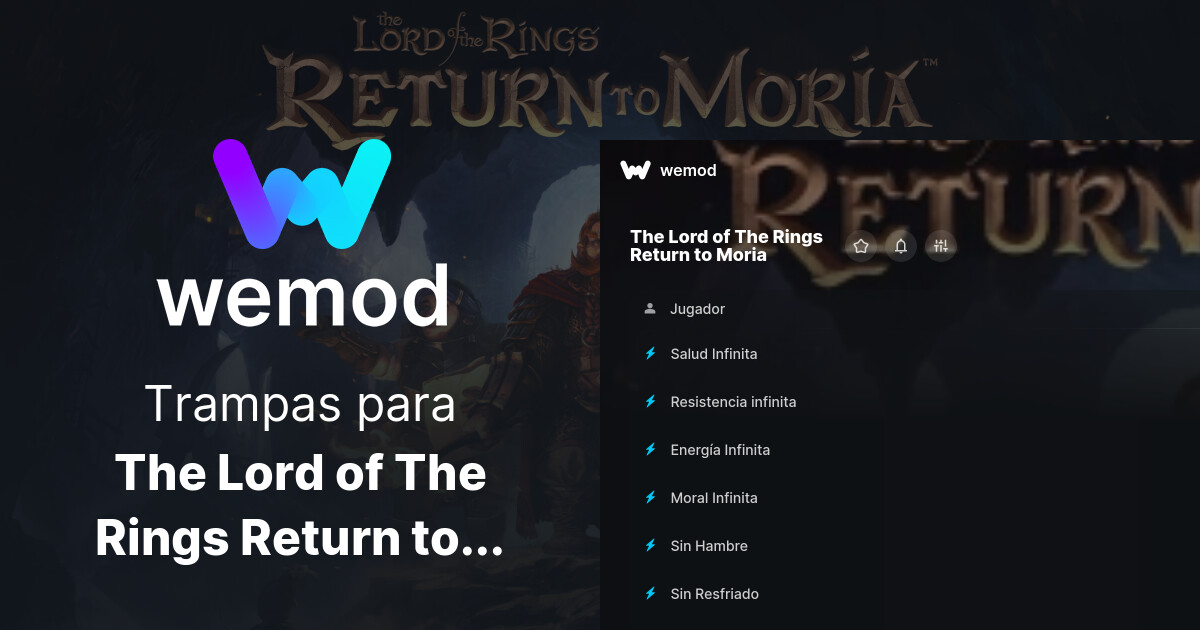 Trampas y Trainers de The Lord of The Rings Return to Moria para PC | WeMod